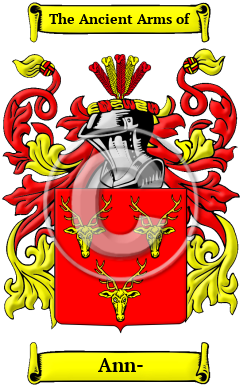 Ann- Name Meaning, Family History, Family Crest & Coats of Arms