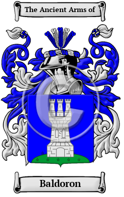 Baldoron Name Meaning, Family History, Family Crest & Coats of Arms