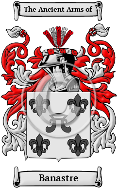 Banastre Name Meaning, Family History, Family Crest & Coats of Arms