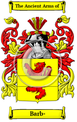 Barb- Name Meaning, Family History, Family Crest & Coats of Arms