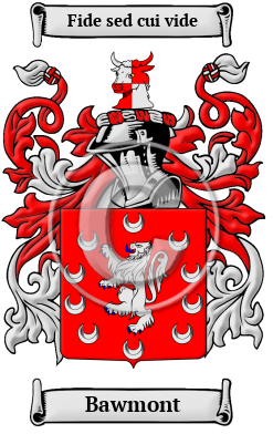 Bawmont Name Meaning, Family History, Family Crest & Coats of Arms