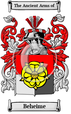 Beheime Name Meaning, Family History, Family Crest & Coats of Arms