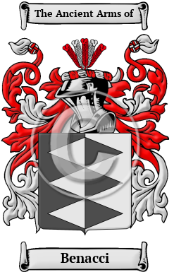 Benacci Name Meaning, Family History, Family Crest & Coats of Arms