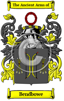 Bendbowe Name Meaning, Family History, Family Crest & Coats of Arms