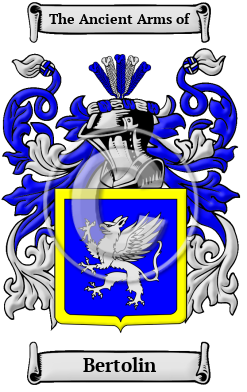 Bertolin Name Meaning, Family History, Family Crest & Coats of Arms