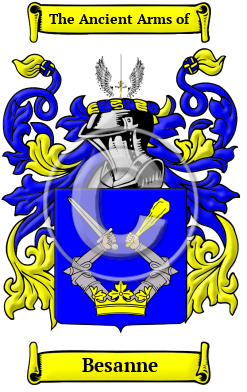 Besanne Name Meaning, Family History, Family Crest & Coats of Arms