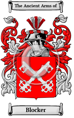 Blocker Name Meaning, Family History, Family Crest & Coats of Arms