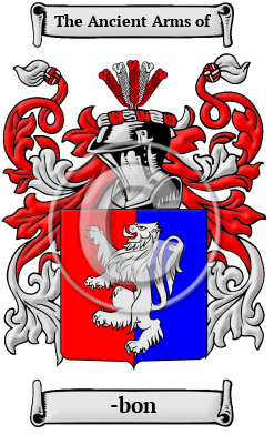 -bon Name Meaning, Family History, Family Crest & Coats of Arms