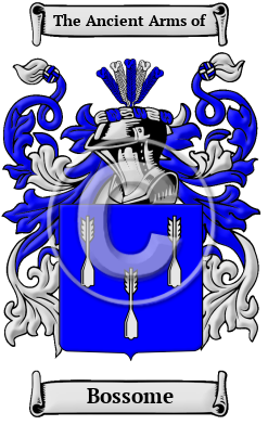 Bossome Name Meaning, Family History, Family Crest & Coats of Arms