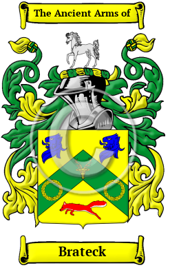 Brateck Name Meaning, Family History, Family Crest & Coats of Arms