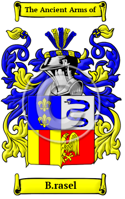 B.rasel Name Meaning, Family History, Family Crest & Coats of Arms