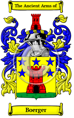Boerger Name Meaning, Family History, Family Crest & Coats of Arms