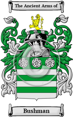 Bushman Name Meaning, Family History, Family Crest & Coats of Arms