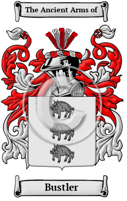 Bustler Name Meaning, Family History, Family Crest & Coats of Arms