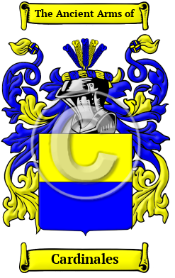 Cardinales Name Meaning, Family History, Family Crest & Coats of Arms