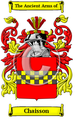 Chaisson Name Meaning, Family History, Family Crest & Coats of Arms