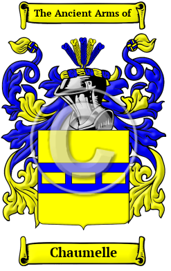 Chaumelle Name Meaning, Family History, Family Crest & Coats of Arms