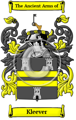Kleever Name Meaning, Family History, Family Crest & Coats of Arms