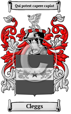 Cleggs Name Meaning, Family History, Family Crest & Coats of Arms