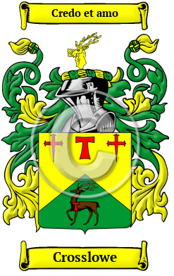 Crosslowe Name Meaning, Family History, Family Crest & Coats of Arms