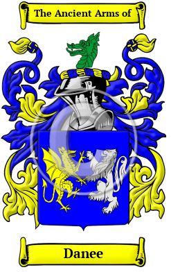 Danee Name Meaning, Family History, Family Crest & Coats of Arms