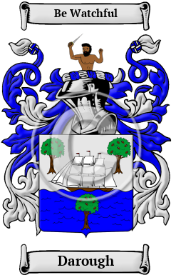 Darough Name Meaning, Family History, Family Crest & Coats of Arms