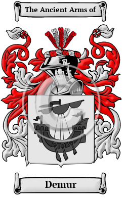 Demur Name Meaning, Family History, Family Crest & Coats of Arms