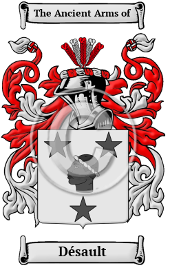 Désault Name Meaning, Family History, Family Crest & Coats of Arms