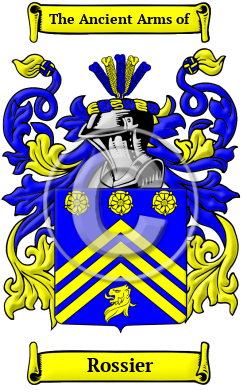 Rossier Name Meaning, Family History, Family Crest & Coats of Arms