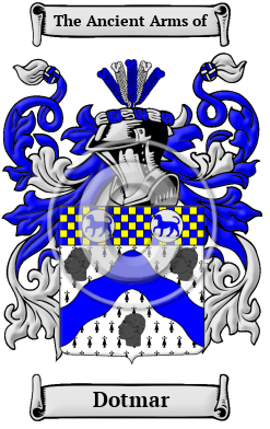 Dotmar Name Meaning, Family History, Family Crest & Coats of Arms