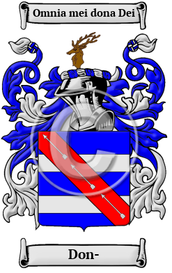 Don- Name Meaning, Family History, Family Crest & Coats of Arms