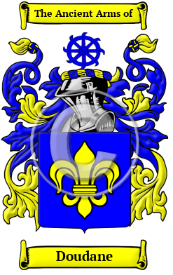 Doudane Name Meaning, Family History, Family Crest & Coats of Arms