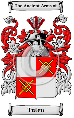 Tuten Name Meaning, Family History, Family Crest & Coats of Arms
