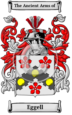 Eggell Name Meaning, Family History, Family Crest & Coats of Arms