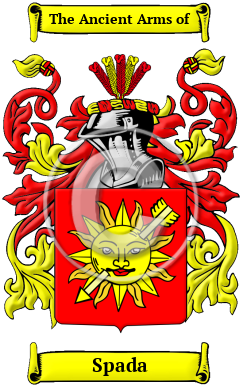 Spada Name Meaning, Family History, Family Crest & Coats of Arms, spanish