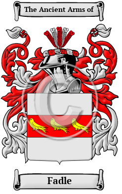 Fadle Name Meaning, Family History, Family Crest & Coats of Arms