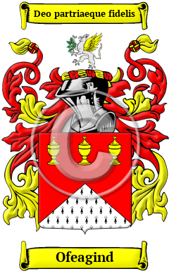 Ofeagind Name Meaning, Family History, Family Crest & Coats of Arms