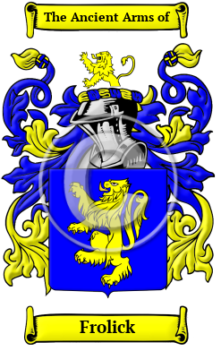 Frolick Name Meaning, Family History, Family Crest & Coats of Arms