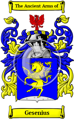 Gesenius Name Meaning, Family History, Family Crest & Coats of Arms