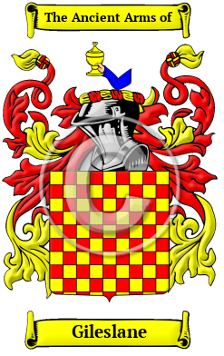 Gileslane Name Meaning, Family History, Family Crest & Coats of Arms