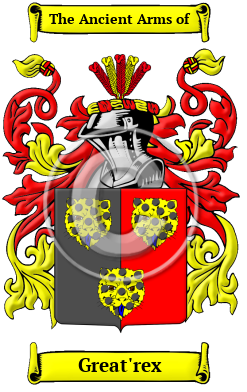 Great'rex Name Meaning, Family History, Family Crest & Coats of Arms
