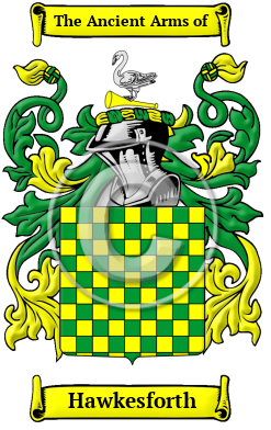Hawkesforth Name Meaning, Family History, Family Crest & Coats of Arms