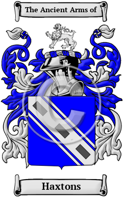 Haxtons Name Meaning, Family History, Family Crest & Coats of Arms