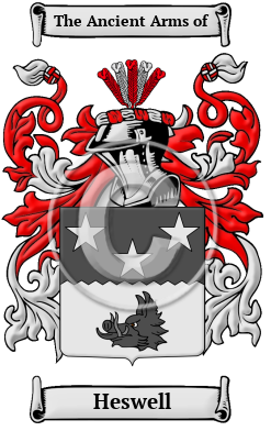 Heswell Name Meaning, Family History, Family Crest & Coats of Arms