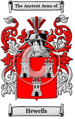 Hewells Name Meaning, Family History, Family Crest & Coats of Arms