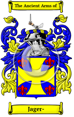 Jager- Name Meaning, Family History, Family Crest & Coats of Arms, english
