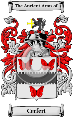 Cerfert Name Meaning, Family History, Family Crest & Coats of Arms