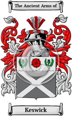 Keswick Name Meaning, Family History, Family Crest & Coats of Arms