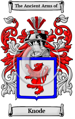 Knode Name Meaning, Family History, Family Crest & Coats of Arms