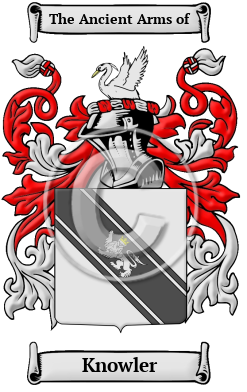 Knowler Name Meaning, Family History, Family Crest & Coats of Arms